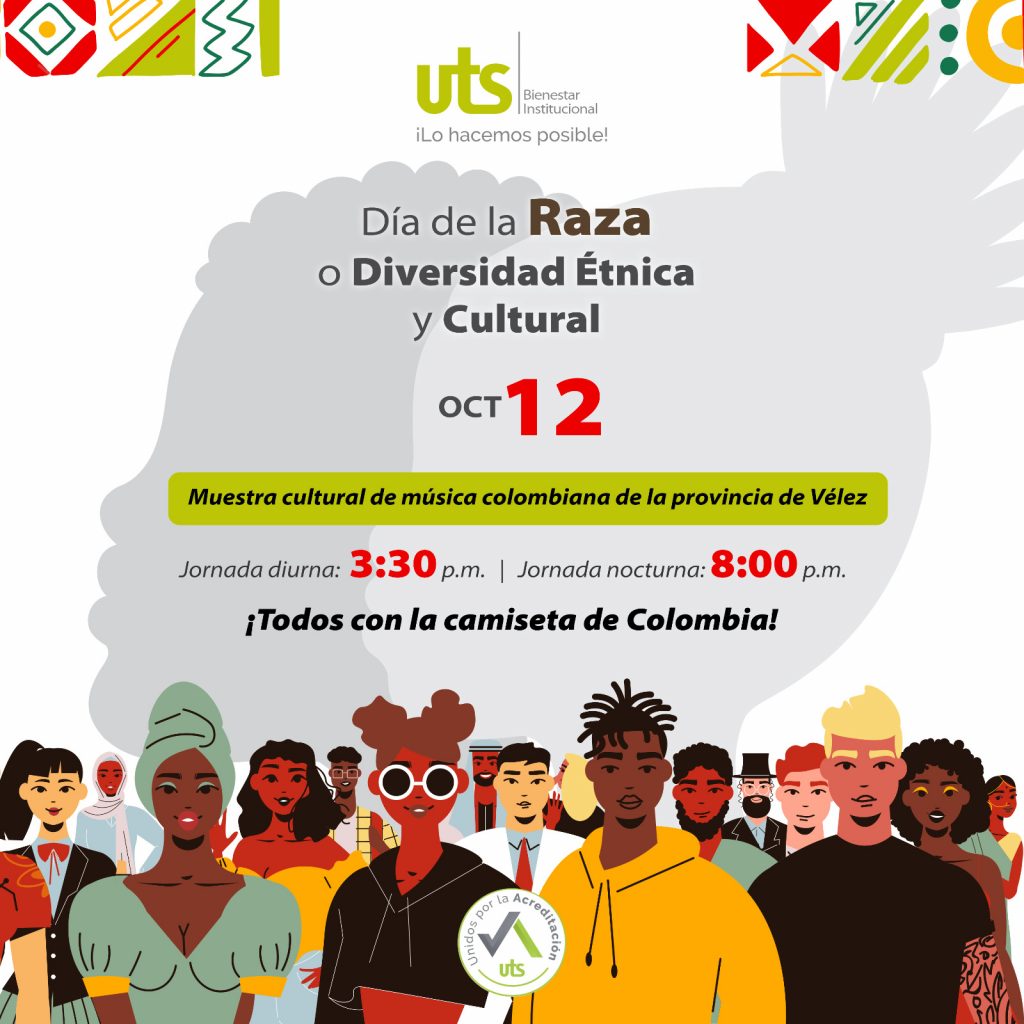 12 de octubre, Día de la Raza - Unidades Tecnológicas de Santander