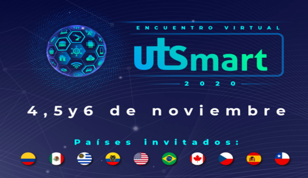 Las UTS celebrarán su primer Encuentro Internacional UTSmart 2020 ...