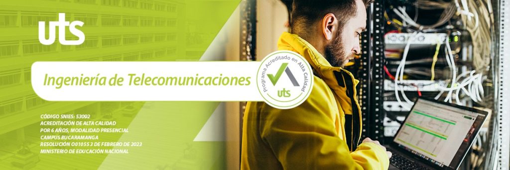 Ingeniería de Telecomunicaciones - Unidades Tecnológicas de Santander