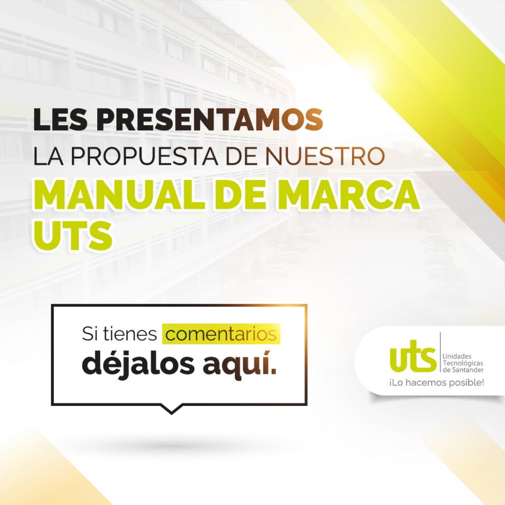 Les presentamos la propuesta de nuestro Manual de Marca UTS - Unidades ...